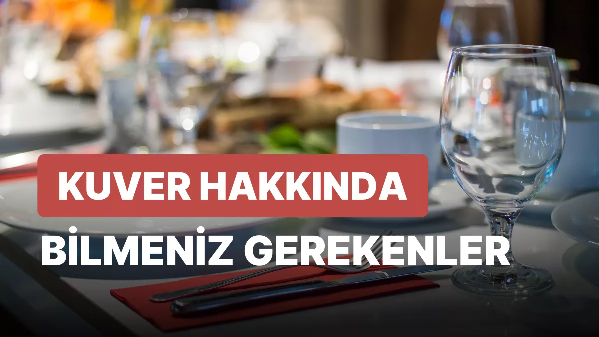 Restoranlarda Neden Kuver Ücreti Ödenir? - Detay.net